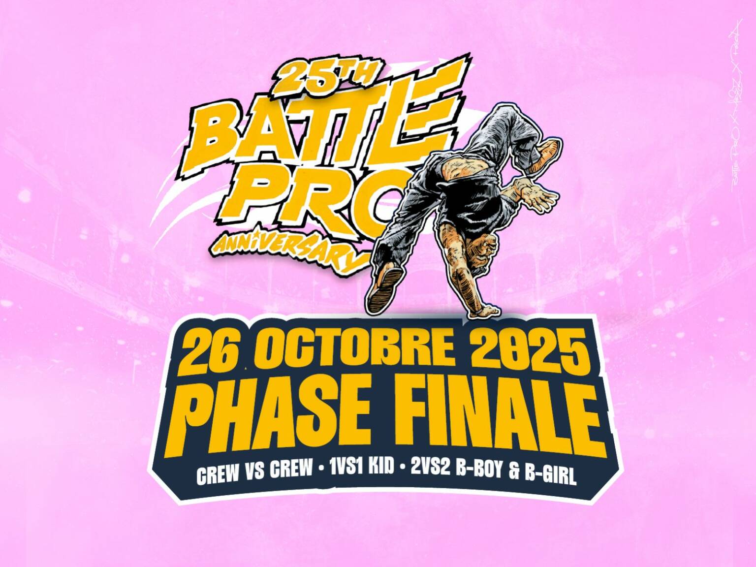 Battle Pro 25th Anniversary - Théâtre du Châtelet